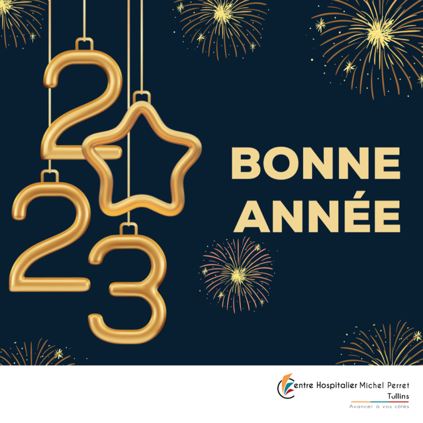 BONNE ANNÉE - Centre Hospitalier Michel Perret